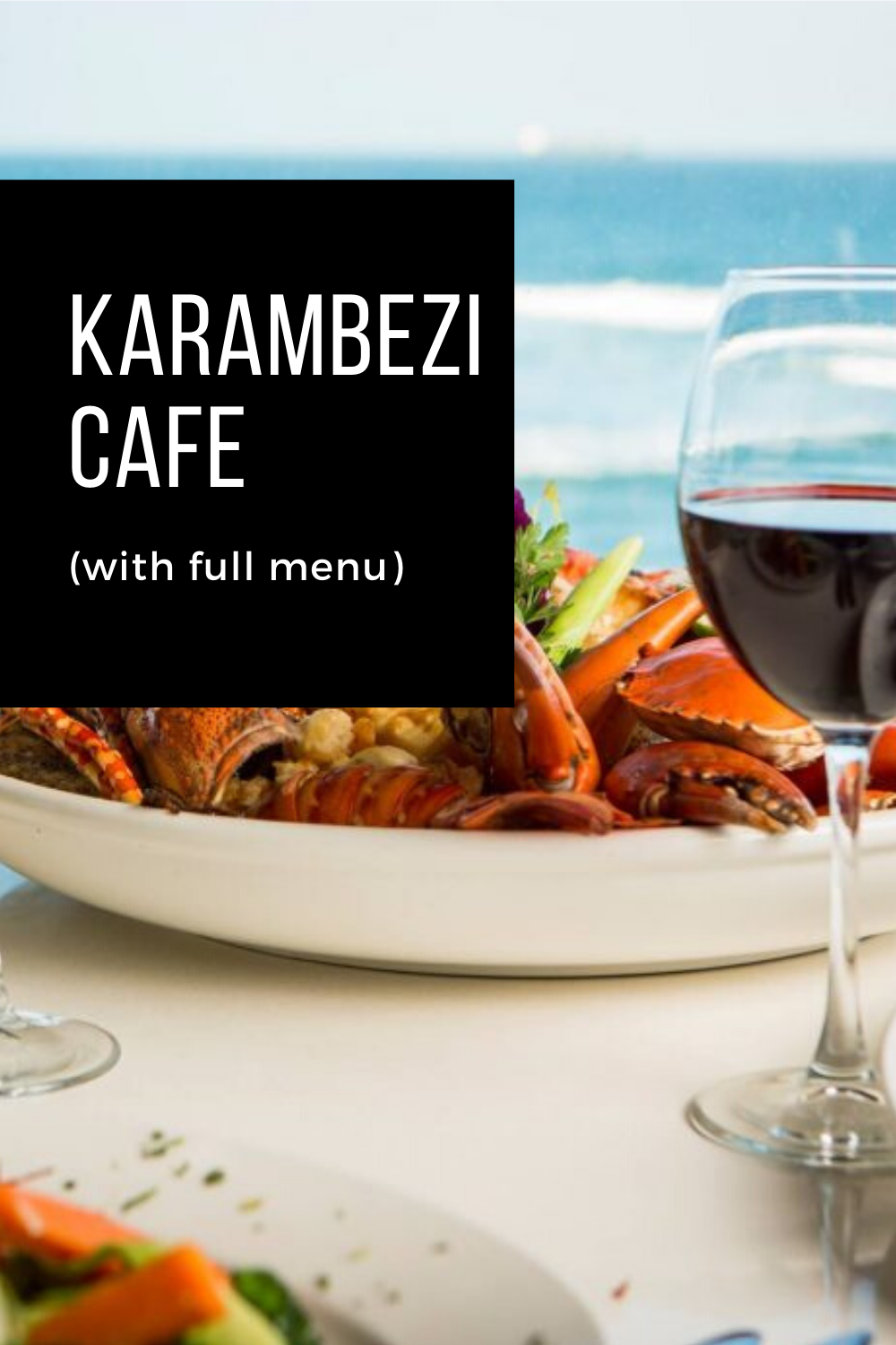 Karambezi Cafe Menu: 5 Reasons to Visit This Beautiful Cafe • Chick ...